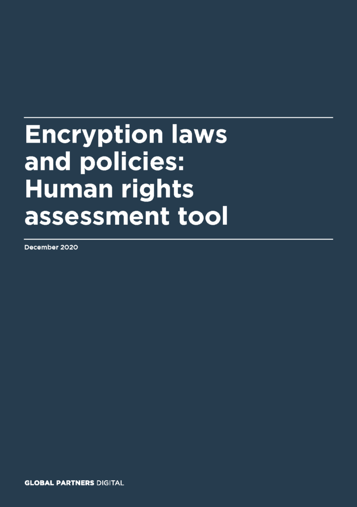 Encryption Laws and Policies: Human Rights Assessment Tool – Global ...
