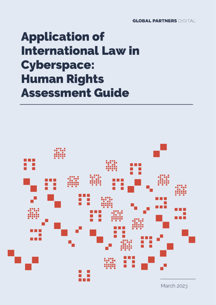 Application of International Law In Cyberspace: Human Rights Assessment ...